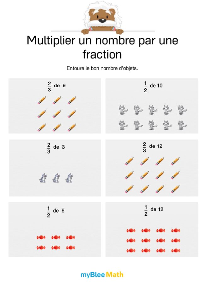 Multiplier un nombre par une fraction 3 - Entoure le bon nombre d ...