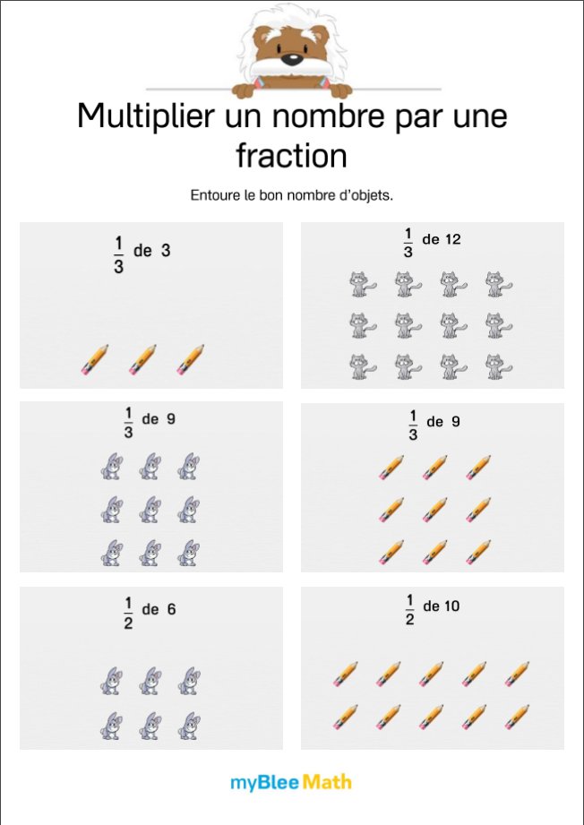Multiplier un nombre par une fraction 1 - Entoure le bon nombre d ...