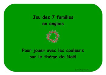 Jeu des 7 familles Anglais Couleurs Noël par Teachers Pay Teachers ...