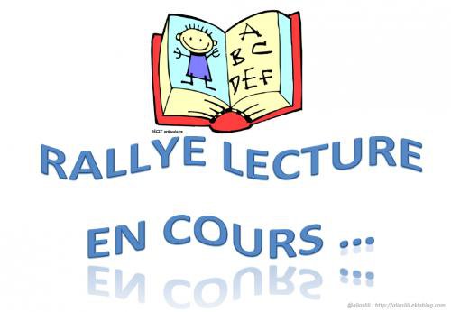 rallye lecture par Le blog d'Aliaslili - jenseigne.fr