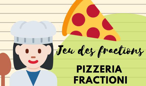 Jeu sur les fractions : les pizzas par Maitresse de la forêt - jenseigne.fr