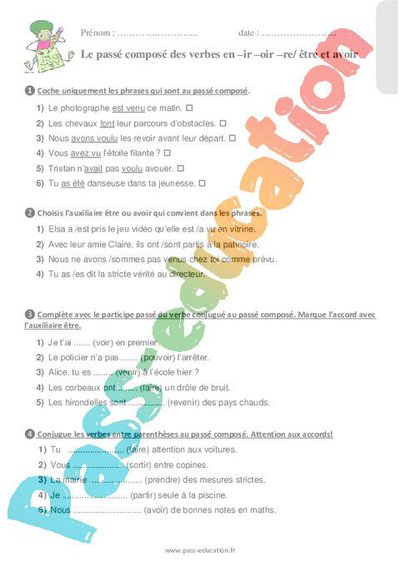 Le passé composé des verbes en – ir, -oir ;-re / être et avoir – Ce2 ...