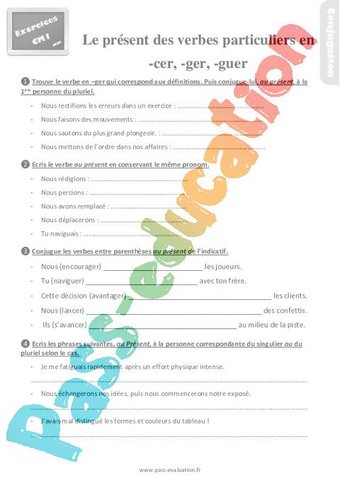 Le présent des verbes particuliers en -cer, -ger, -guer au Cm1 ...