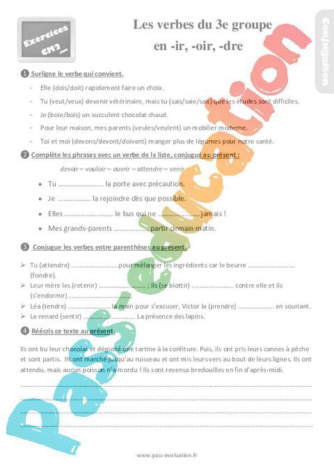 Evaluation avec le corrigé sur le présent des verbes en –ir, -oir, -dre ...