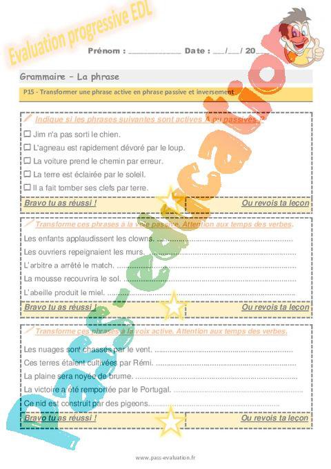 Transformer une phrase active en phrase passive et inversement au Cm2 ... Transformer une phrase active en phrase passive et inversement au Cm2 ...