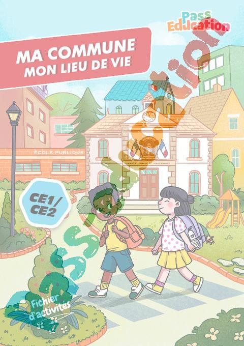 Ma commune, mon lieu de vie – CE1 – CE2 – Fichier d’activités EMC ...