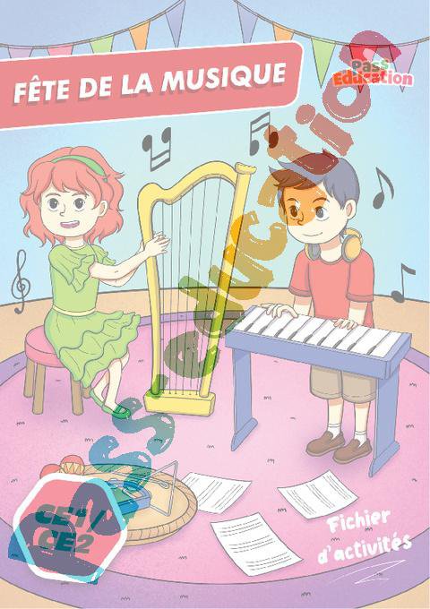 Fête de la musique 21 juin 2025 – CE1 – CE2 – Fichier d’activités ...