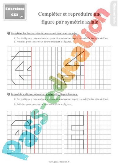Compléter et reproduire une figure par symétrie axiale au Ce2 ...