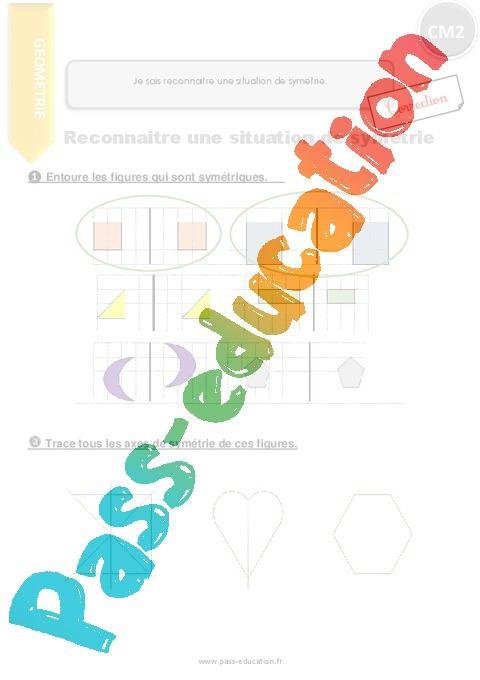 Comment reconnaitre une situation de symétrie – CM2 – Exercices avec ...