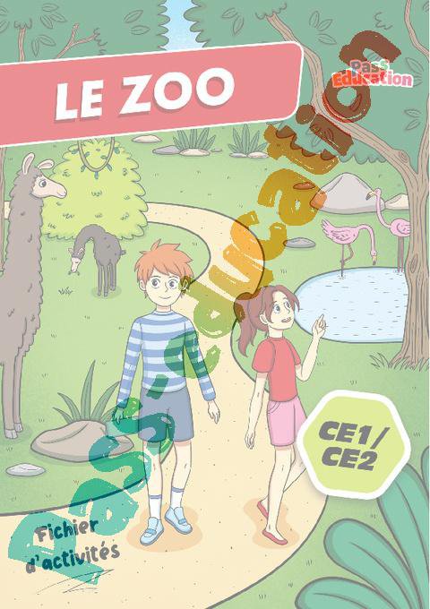 Au zoo – Cahier de vacances – CE1 – CE2 – Cycle 2 – PDF à imprimer par ...
