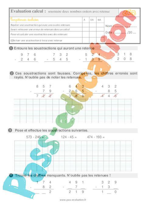 Evaluation avec le corrigé pour le Ce2 – Soustraire deux nombres entiers avec retenue ...
