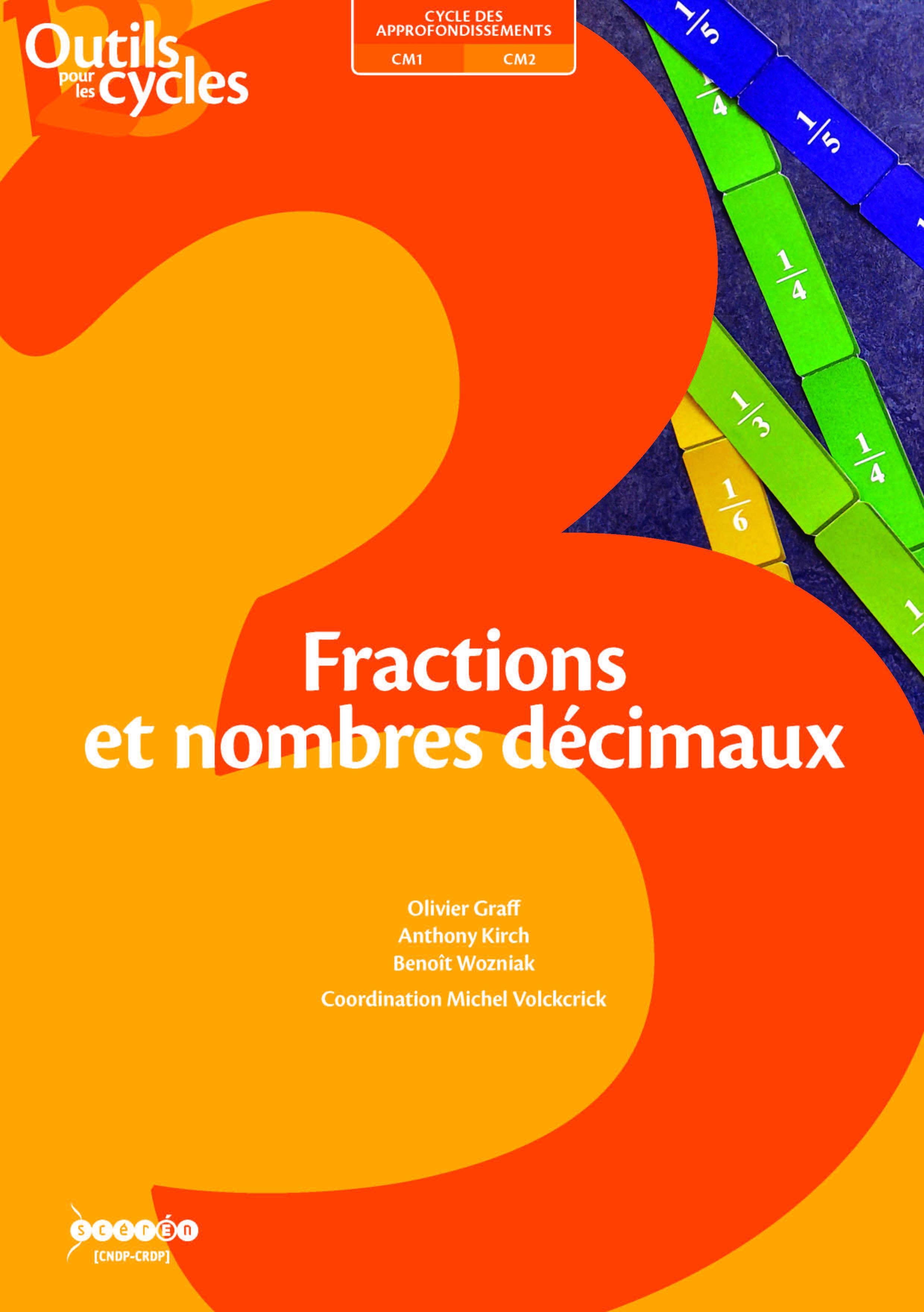 Fractions et nombres décimaux par Canopé - jenseigne.fr